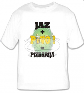 Jaz + Pivo = Pizdarija - Pestra ponudba daril za vse priložnosti ...